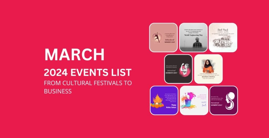 March 2024 Events List: From Cultural Festivals to Business - Picwale
